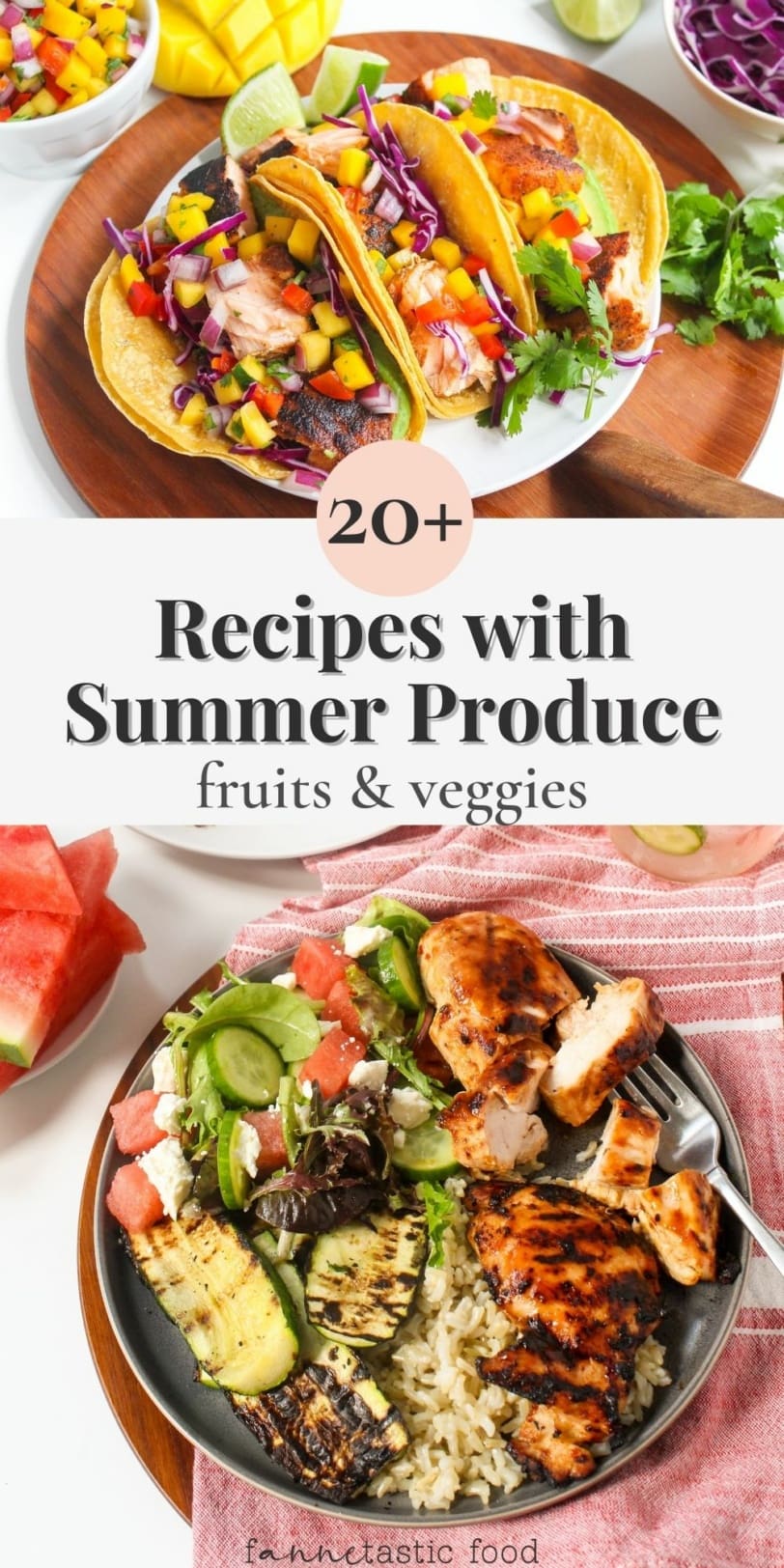 20+ Tasty Recipes With Summer Fruits & Vegetables | fANNEtastic food