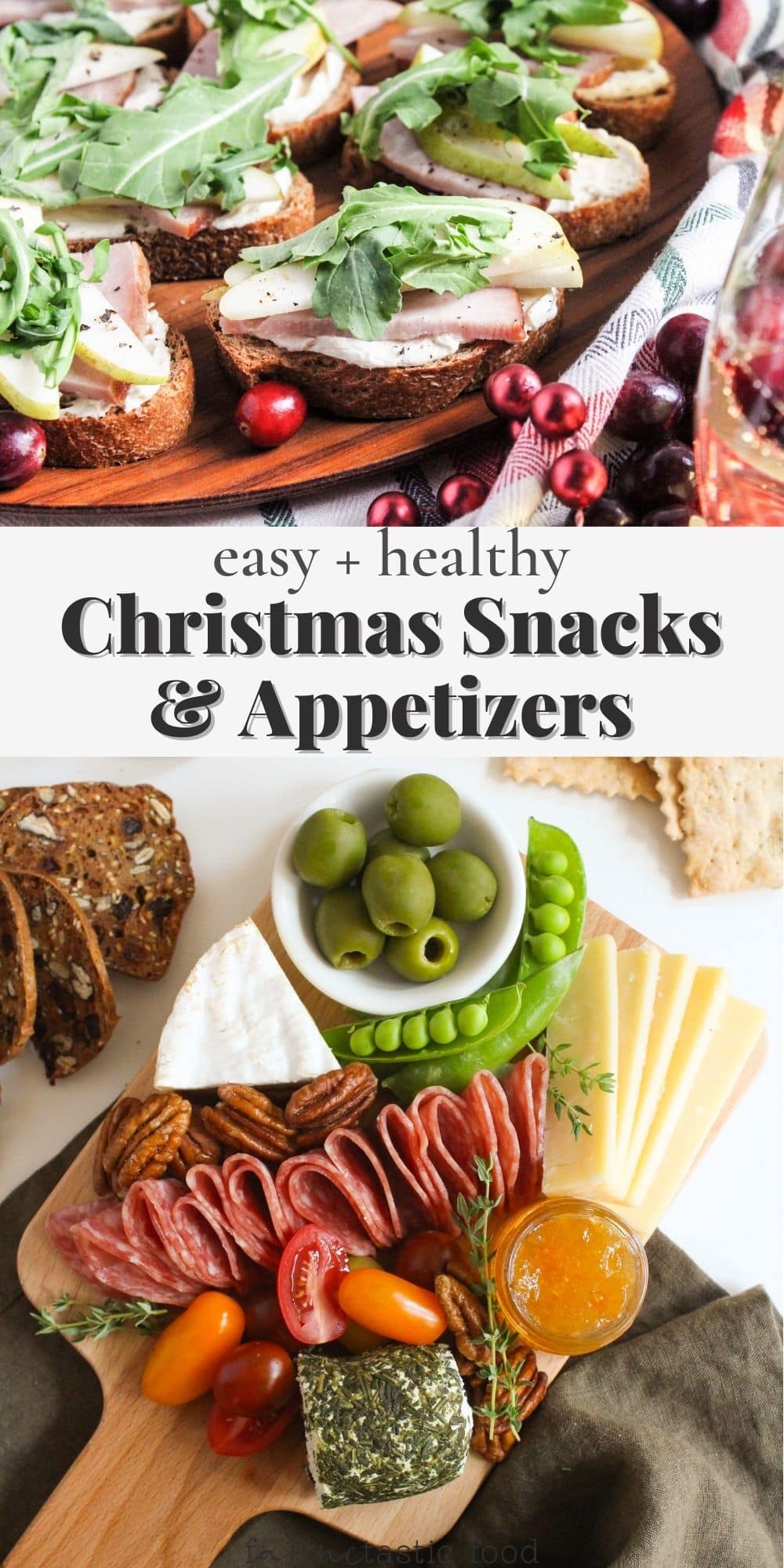 Easy Christmas Snacks & Appetizers - fANNEtastic food