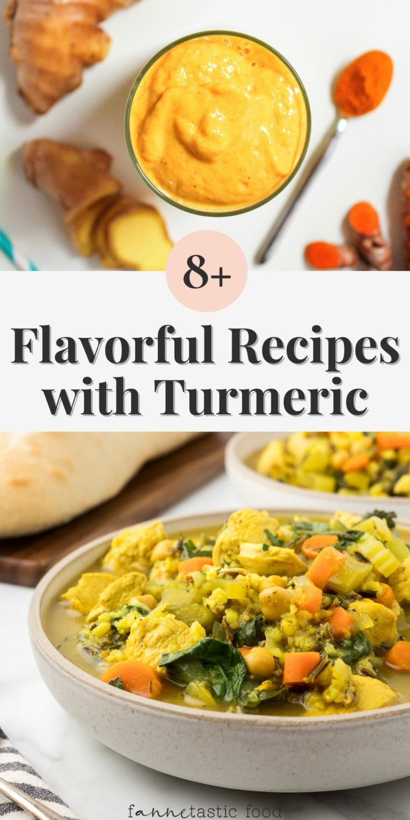 8 Zesty & Nutrient-Packed Turmeric Recipes You'll Love - fANNEtastic food