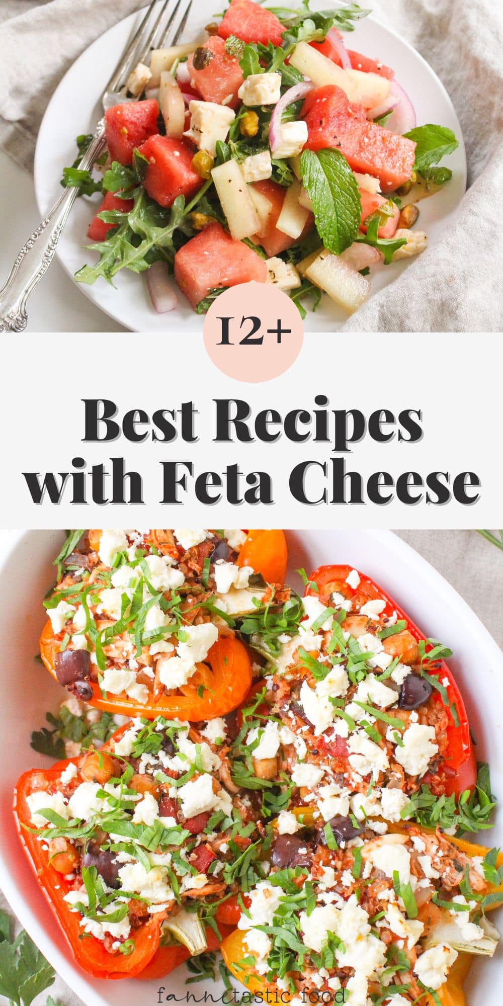 12 Fresh & Flavorful Recipes with Feta Cheese - fANNEtastic food